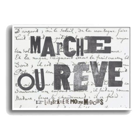 IMPRIMABLE Marche ou rêve | La fabrique de Mots Magiques