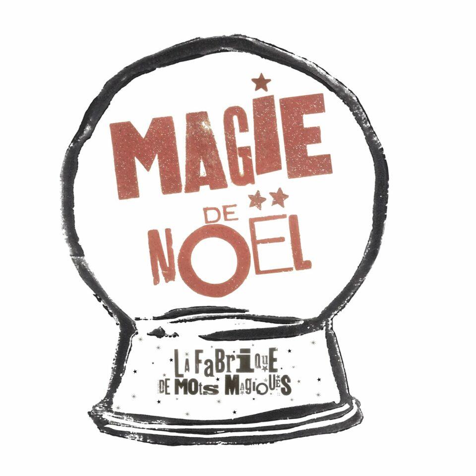 STICKERS MAGIE de Noël | La fabrique de Mots Magiques